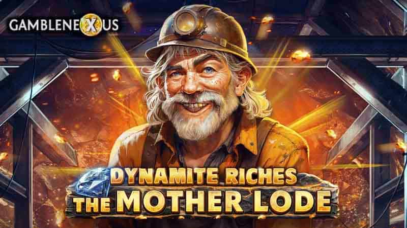 Dynamite Riches The Mother Lode Slot Review 2026 ᐈ Free Demo Game